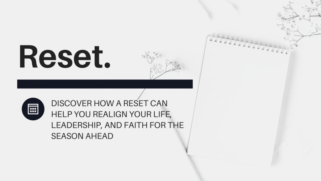 My Reset Ritual: Reflecting, Recharging, and Reorganizing for What’s Next